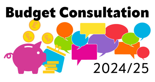 Help shape our future - Join our Budget Consultation in person or online