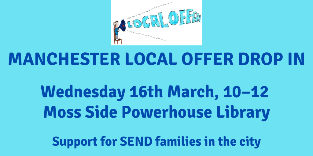 SEND Local Offer Drop In - Wednesday 16th March