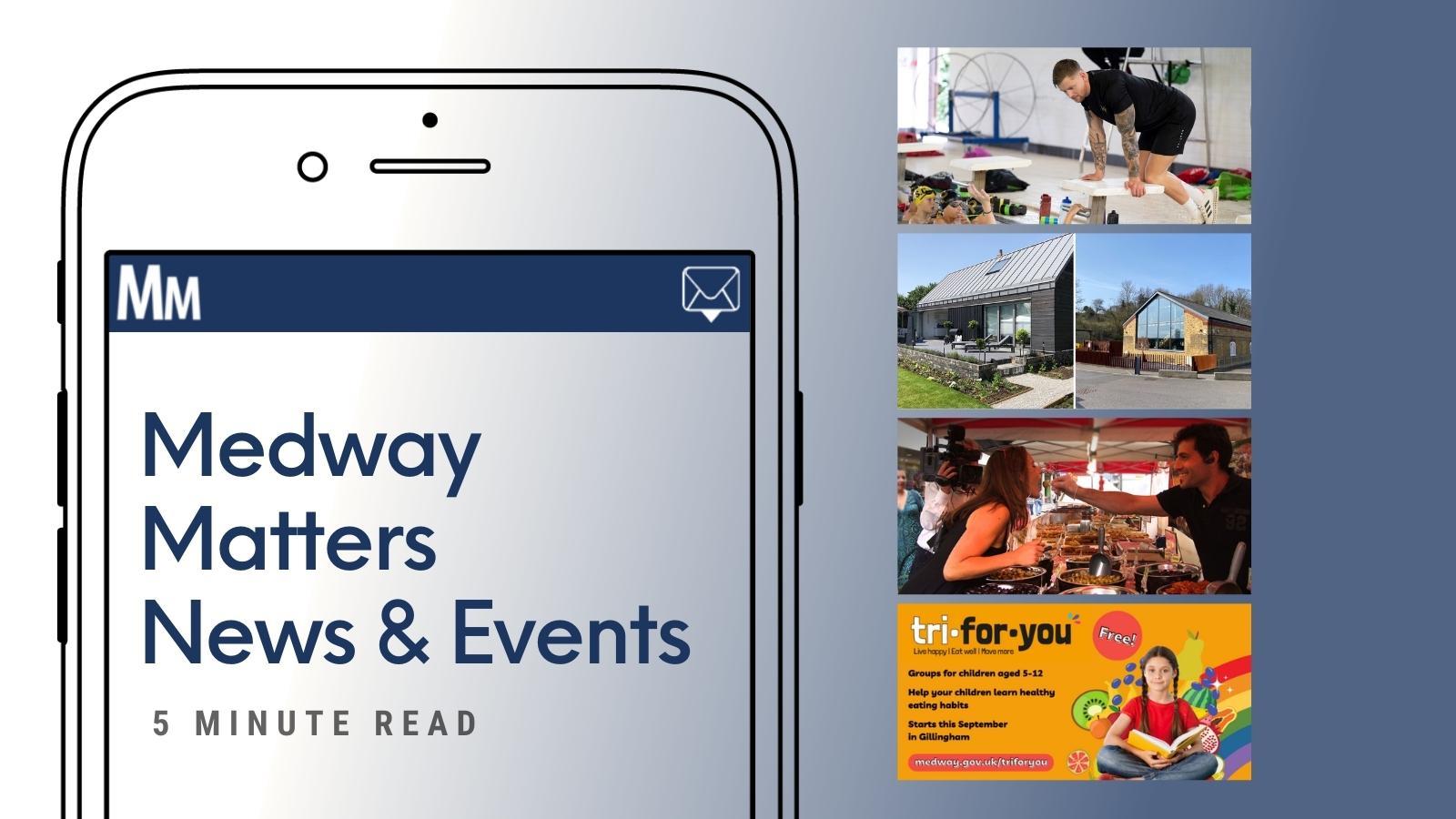 📣 Medway Matters News & Events