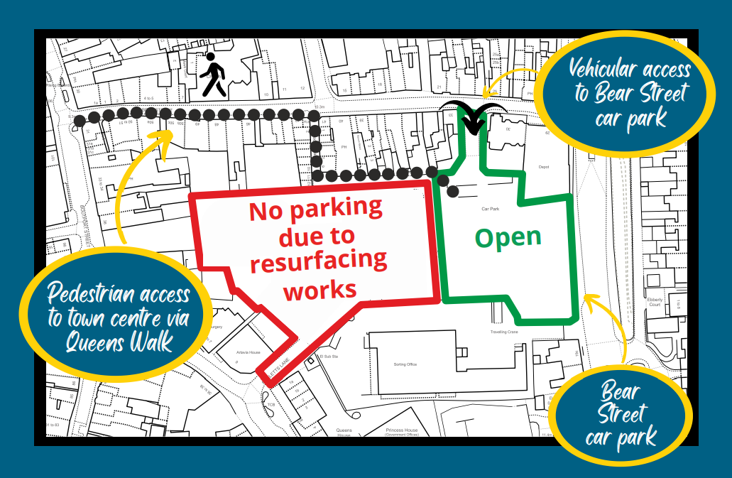 Queen Street car park is closed - Bear Street is open!