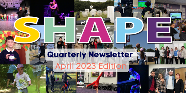 SHAPE Quarterly Newsletter - April 2023 Edition