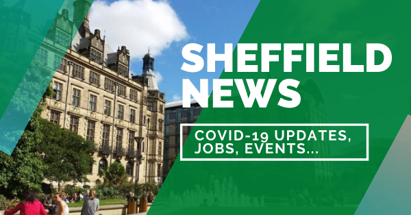 Covid-19 local updates, new events, Sheffield news you've missed