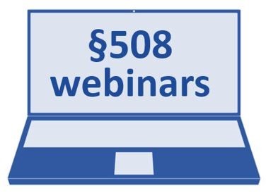 Reminder: Section 508 Best Practices Webinar: Review of the Revised 508 ...