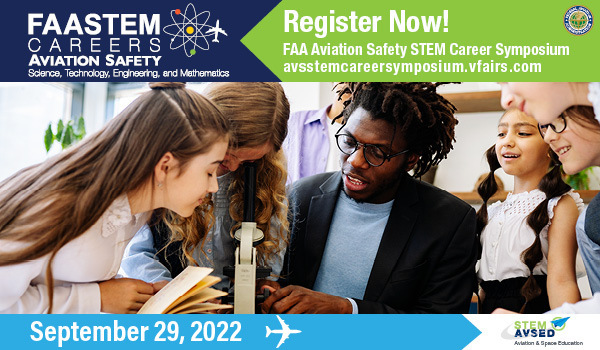 Registration now open for the September 29 FAA Aviation Safety STEM ...