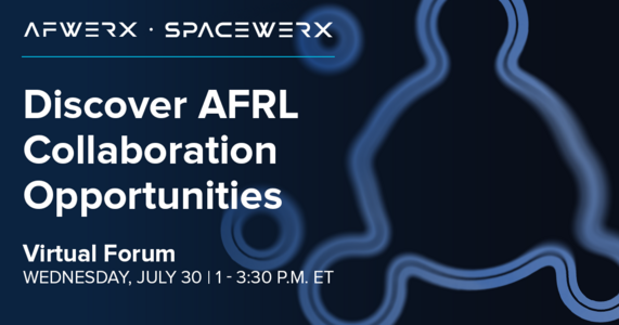 Register for the AFRL Virtual Forum on July 30.