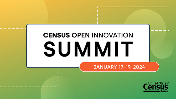 Census Open Innovation Summit Begins Today
