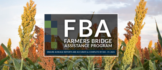 Farmer Bridge Assistance Program - Ensure 2025 Acreage Reporting is ...