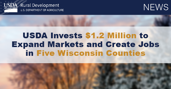 USDA Invests $1.2 Million to Expand Markets and Create Jobs in Five ...