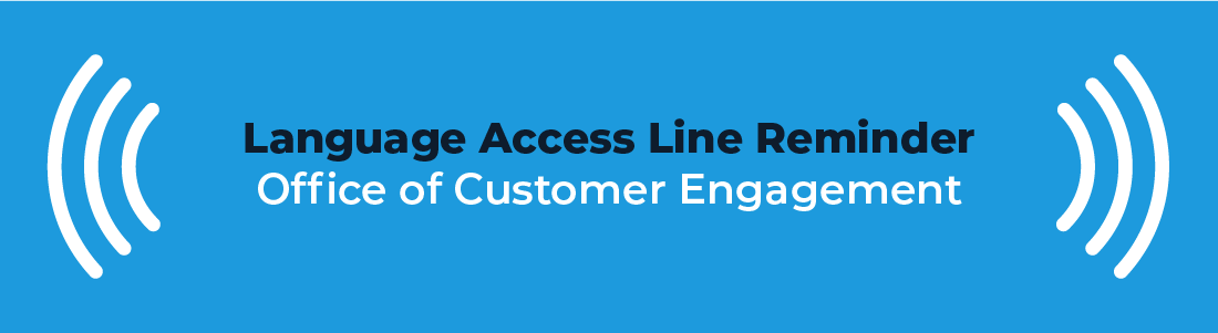 Important: Change to Language Access Services