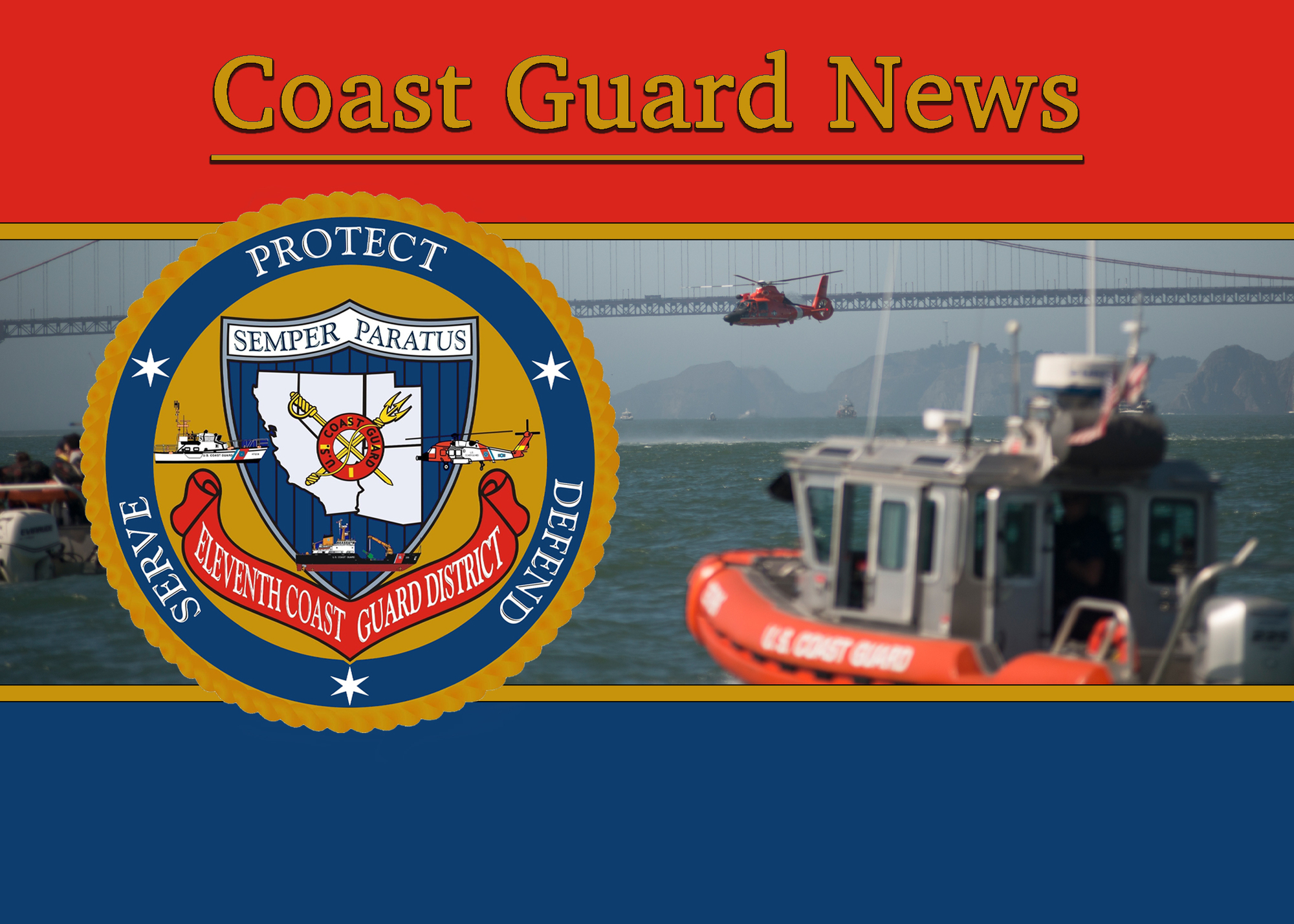 Coast Guard seeks public comments regarding proposed Union Pacific Rail ...