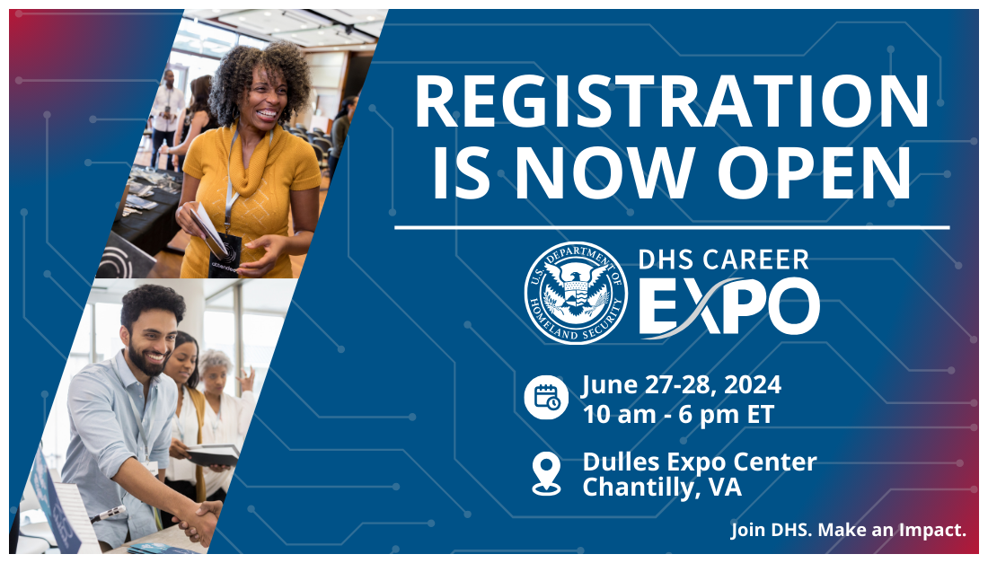 DHS Career Expo Information and CISA Positions