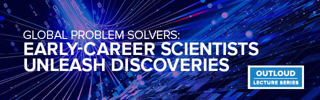 You're Invited: Global Problem Solvers: Early-Career Scientists Explore ...