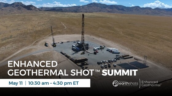 You’re Invited to the Enhanced Geothermal Shot™ Summit