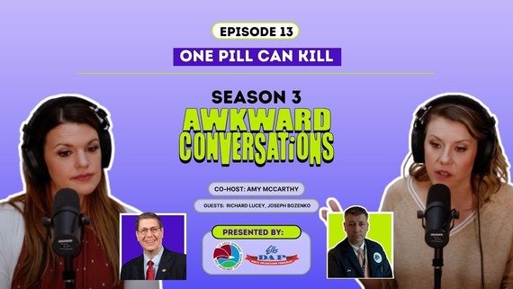 An 'Awkward Conversation' About How Just 'One Pill Can Kill'