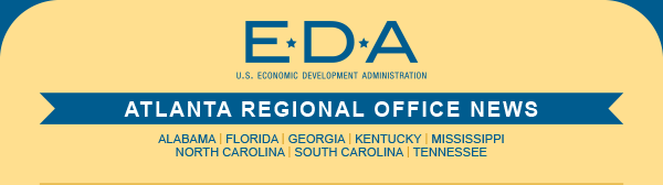 EDA News: Atlanta Regional Office - Fall 2022