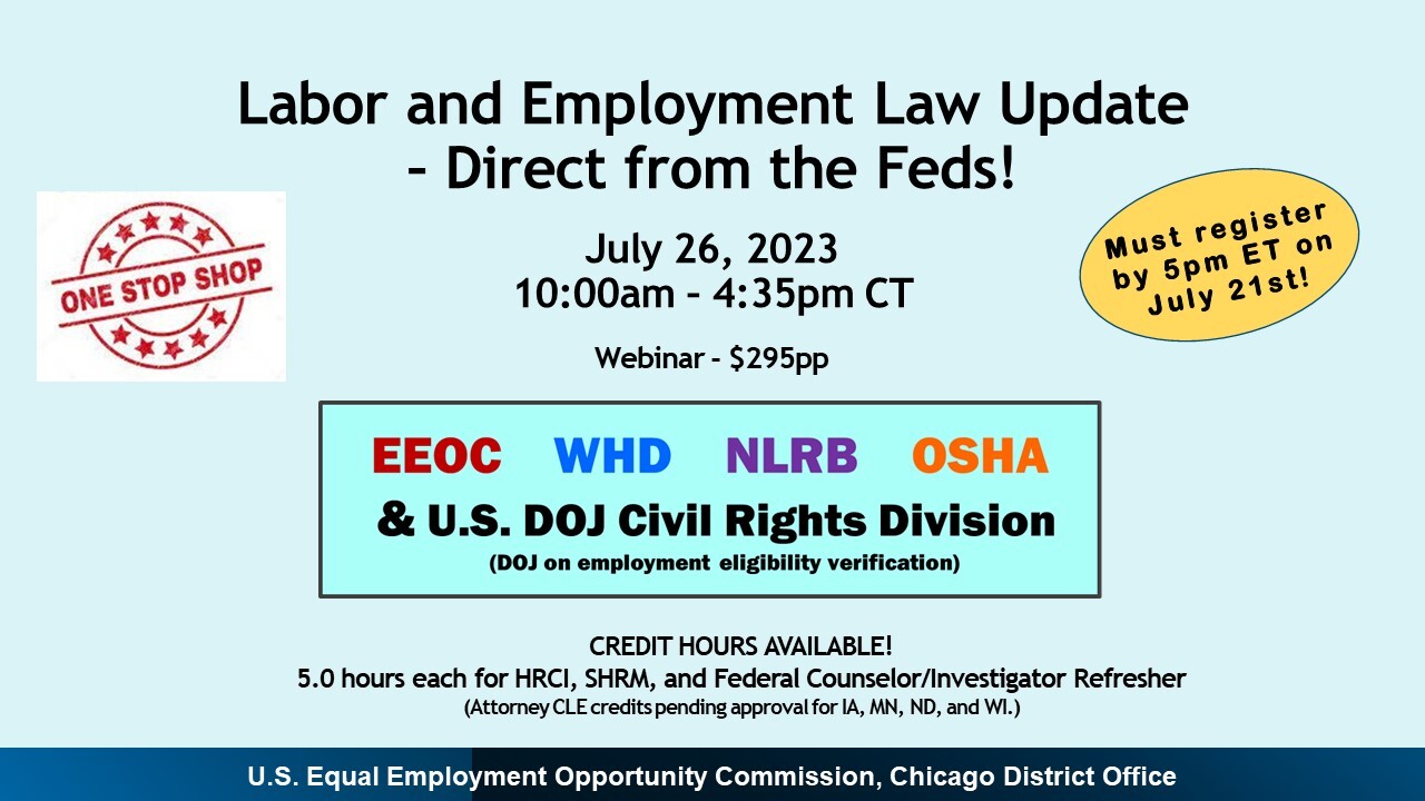 One week left to register! July 26 "Labor & Employment Law Update ...