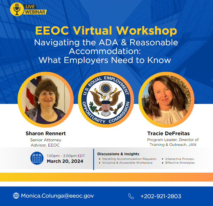 Limited Virtual Seats Still Available! EEOC Webinar ADA and Reasonable Accommodation Workshop