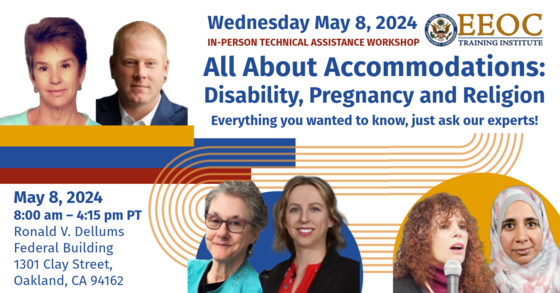 Discuss New PWFA Regulation at May 8 "All About Accommodations" Workshop