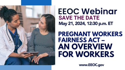 Save the Date - PWFA Webinar for Workers