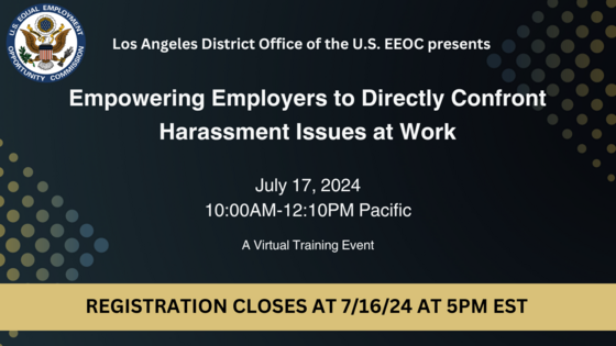Only Two Days Left to Register for EEOC's Only Harassment Workshop this ...