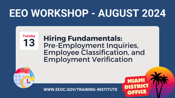 LAST WEEK TO REGISTER! Hiring Fundamentals Virtual Workshop - August 13 ...