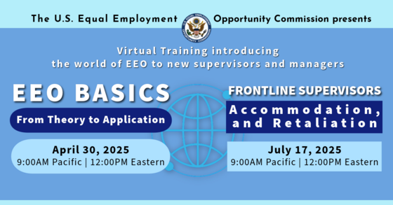 EEOC Training Series: Intro to EEO for new supervisors and managers