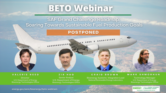POSTPONED: BETO Webinar on SAF Grand Challenge Roadmap
