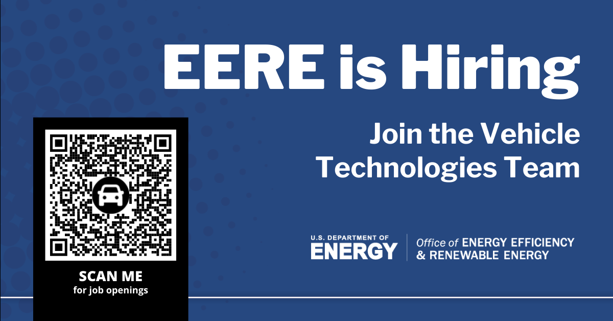 The Vehicle Technologies Office is Hiring!
