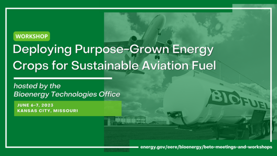 Workshop Announced! Deploying Purpose-Grown Energy Crops for ...