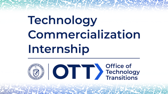 Technology Commercialization Internship Program is Seeking Applicants!