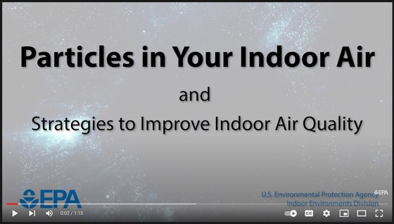 Learn about Particles in Your Indoor Air and Strategies to Improve IAQ