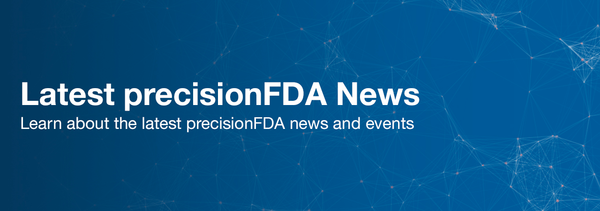 What's New with precisionFDA