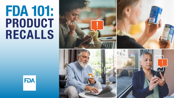 FDA 101: Product Recalls