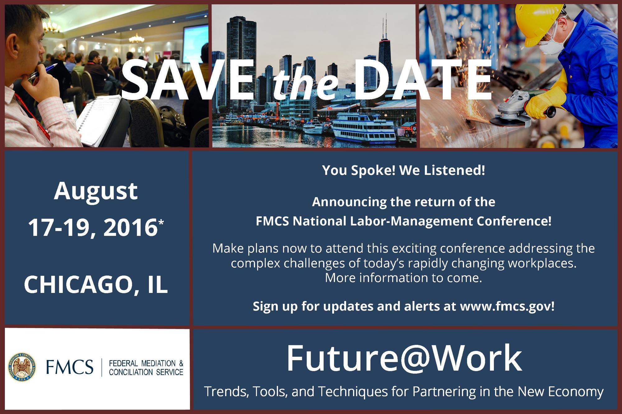 SAVE the DATE: Announcing the Return of the FMCS National Labor ...