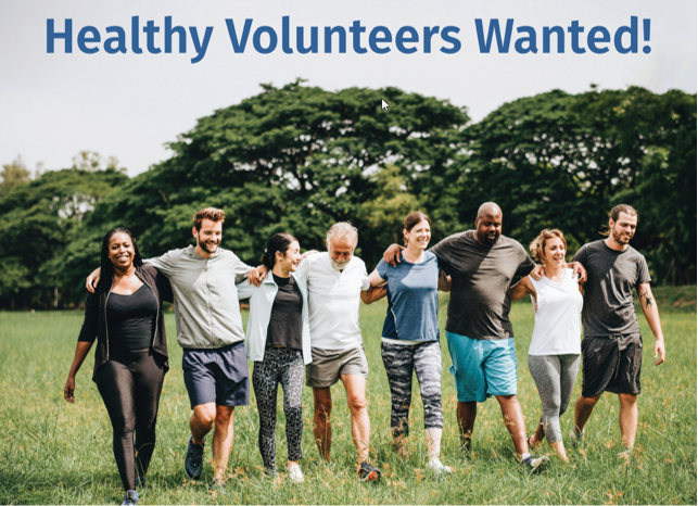 Healthy Volunteer Wanted!