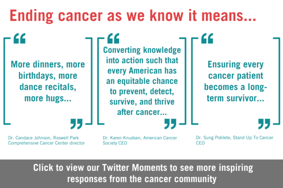 Thank you for sharing what it means to end cancer as we know it!