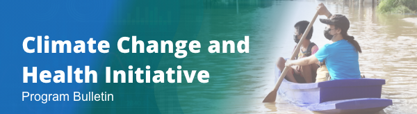December Climate Change and Health Initiative Bulletin