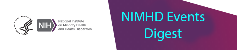 NIMHD Events Digest
