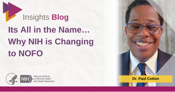 It’s All in the Name…Why NIH Is Changing to NOFO