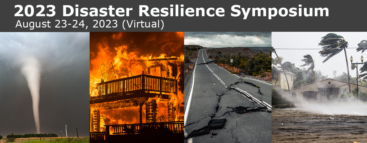 Virtual Event - 2023 NIST-NSF Disaster Resilience Research Symposium ...