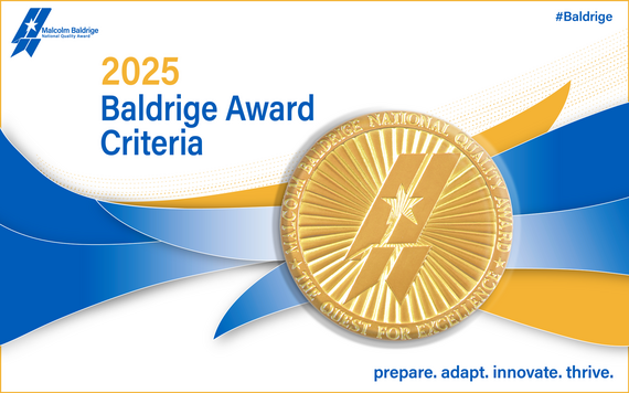 Now Announcing the 2025 Baldrige Award Criteria!