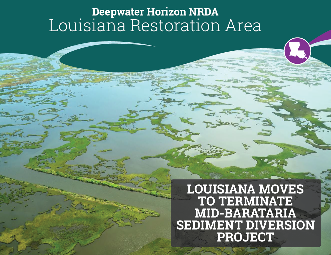 Louisiana Moves to Terminate Mid-Barataria Sediment Diversion Project