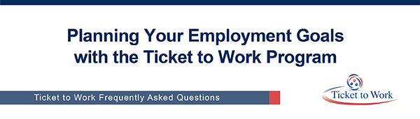 New Resource to Share! Planning Your Employment Goals with the Ticket ...