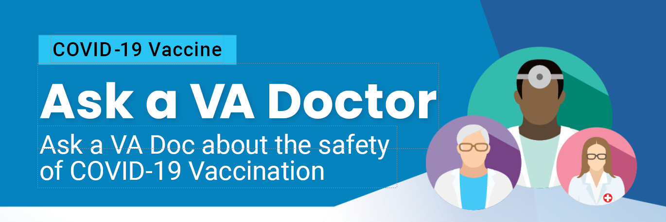 VA CFBNP: Ask a VA Doctor - COVID-19 Frequently Asked Questions