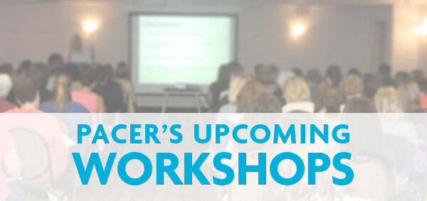 From our Partners: PACER's Upcoming Workshops