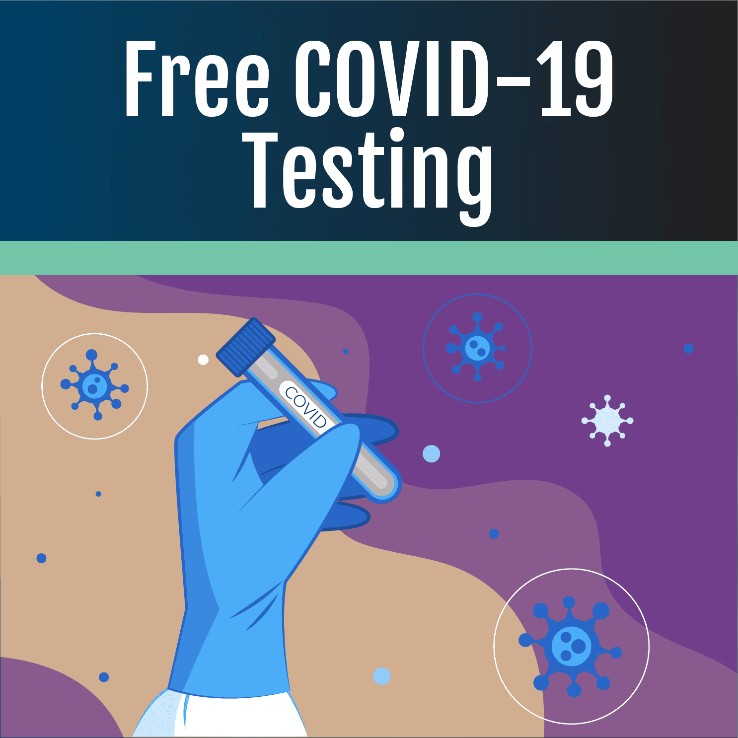 Don't forget Free Testing for Covid-19 - TOMORROW 10/21 9:30-11:30 AM