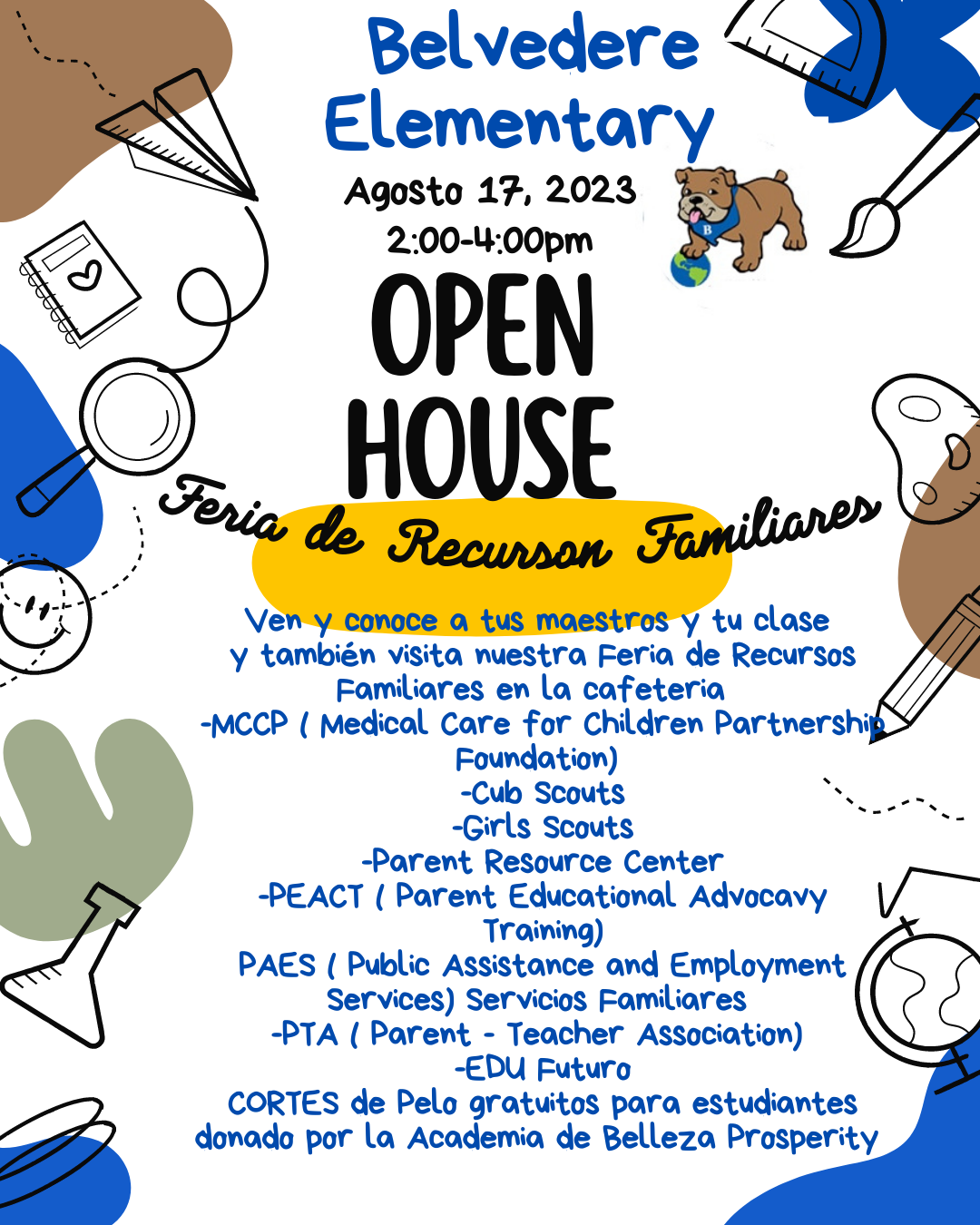 ¡Casa abierta es mañana! Jueves, 17 de agosto 2:00-4:00 pm