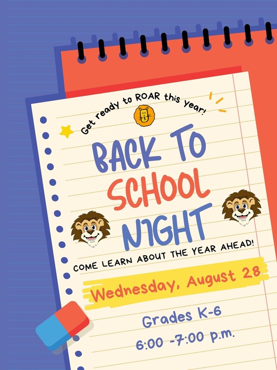 🦁 See you tonight for Back to School Night!