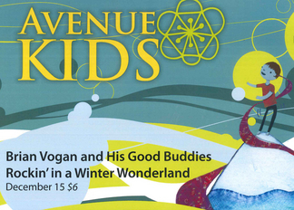 Ave Kids rocks a Winter Wonderland on December 15 with Brian Vogan