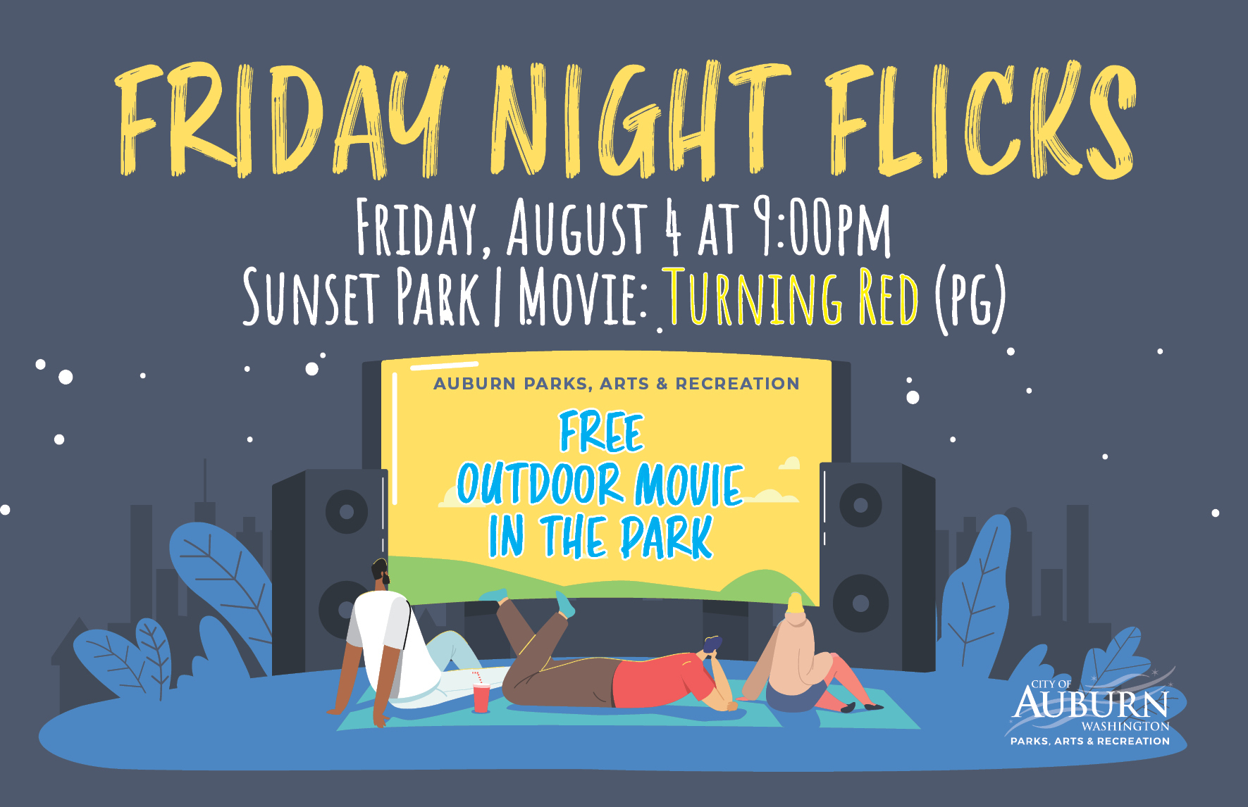 Auburn's Friday Night Flicks is headed to Sunset Park TONIGHT!!